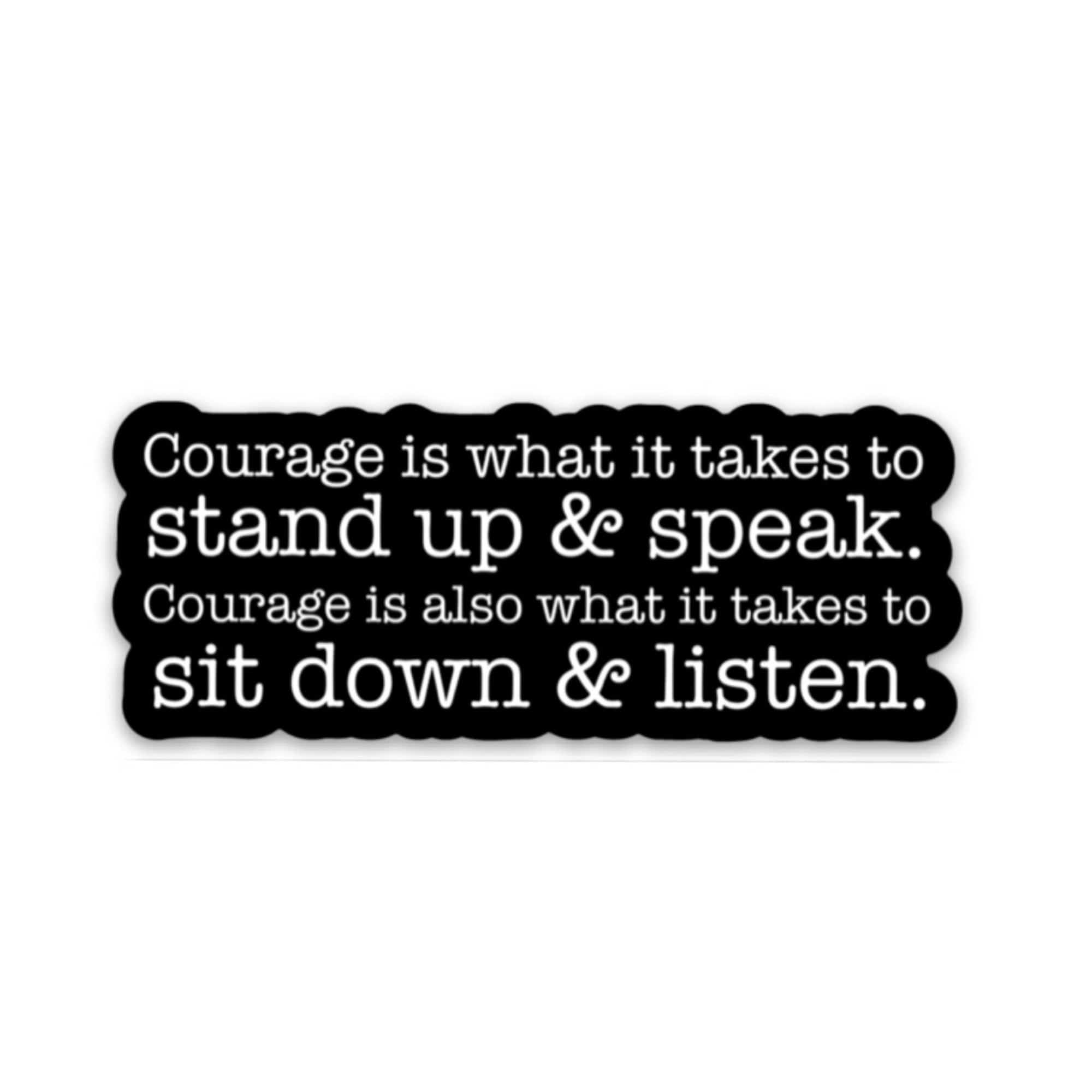 Sticker | Courage | Winston Churchill Quote – swaygirls