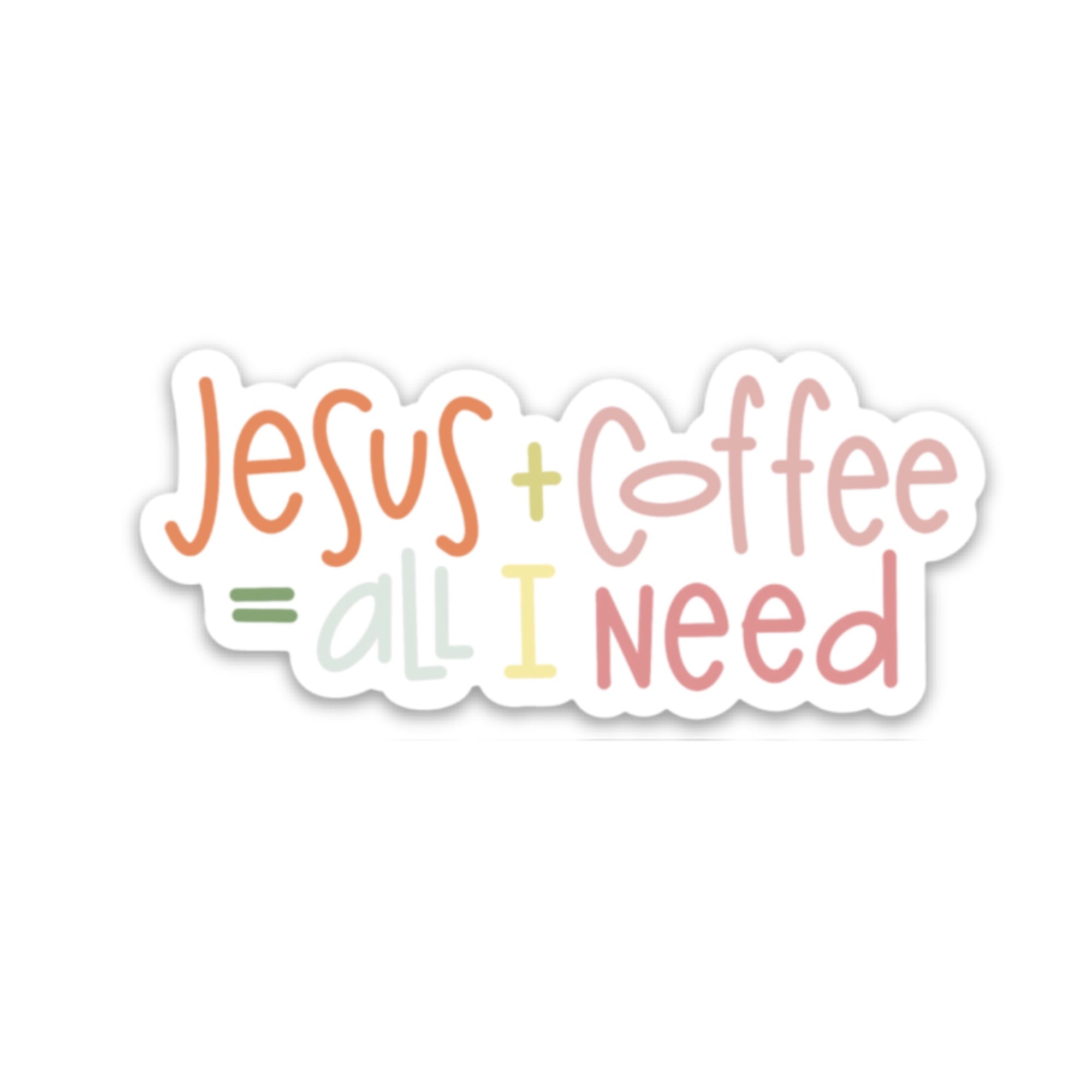 Sticker | Jesus + Coffee = All I Need – swaygirls