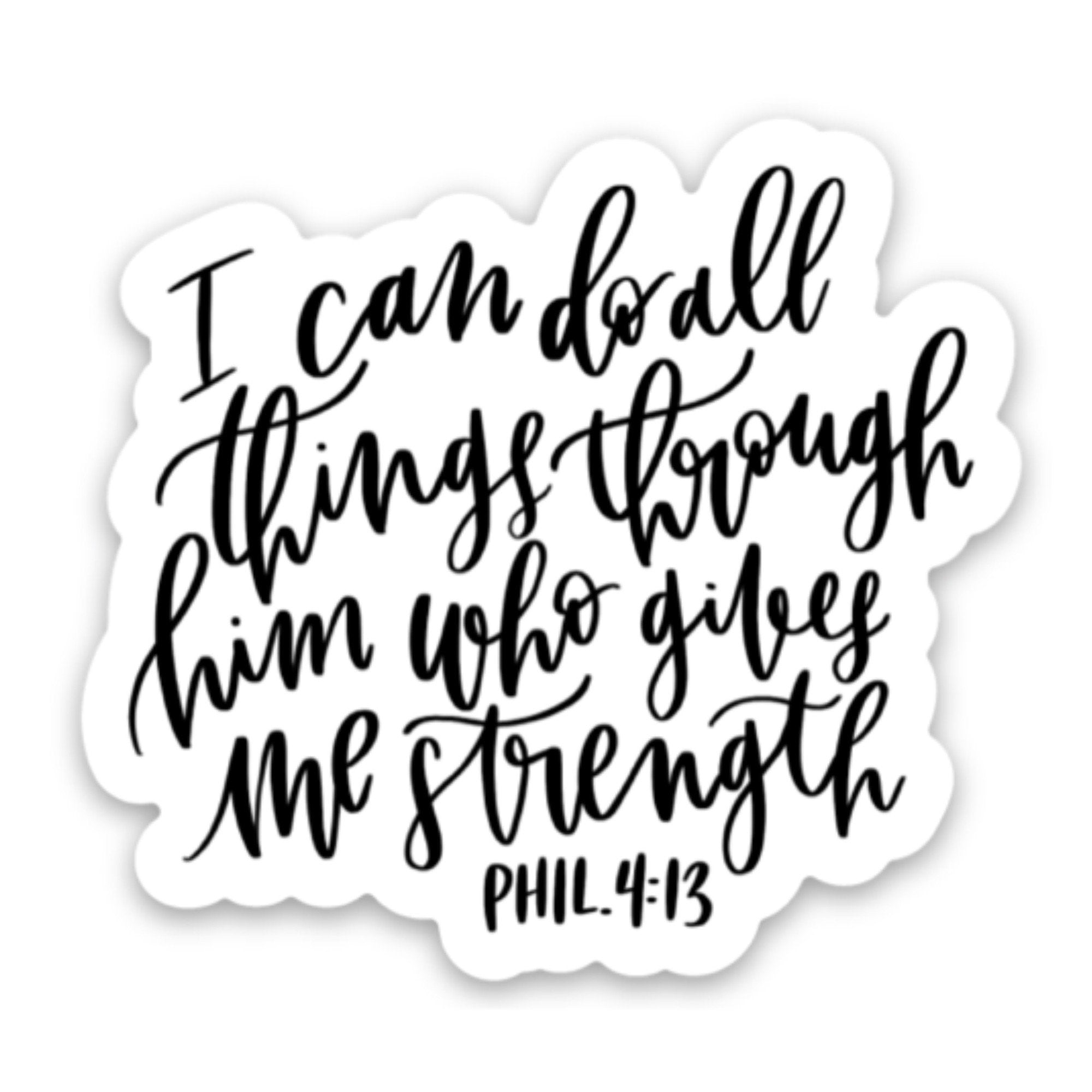 Philippians 4 13 Wallpaper For Girls